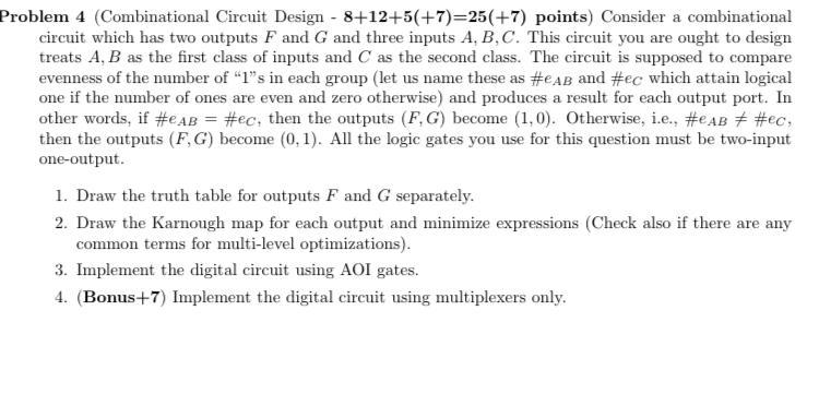 Solved Problem 4 (Combinational Circuit Design - | Chegg.com