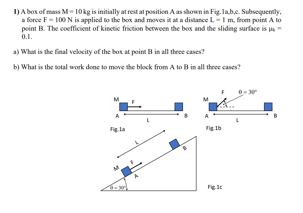 Solved A box of mass M = 10 kg is initially at rest at | Chegg.com