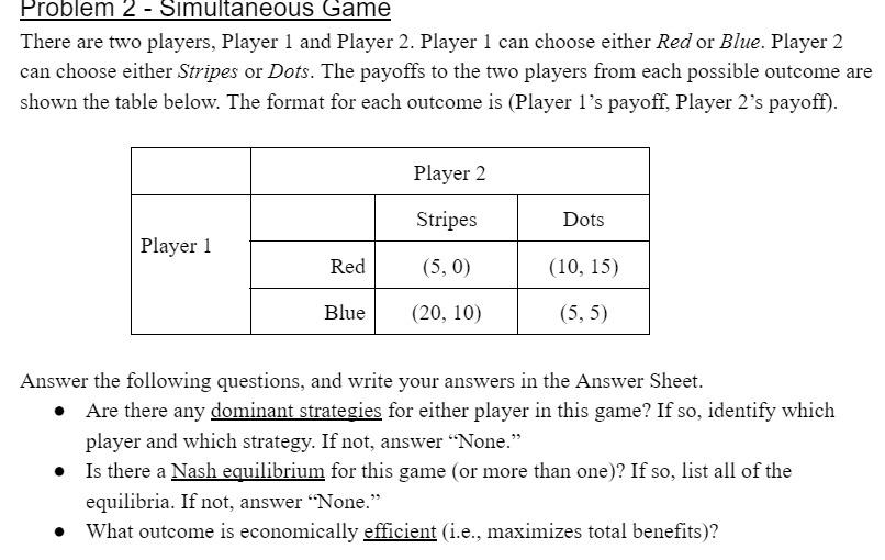 Solved Problem 2 - Simultaneous Game There are two players, | Chegg.com