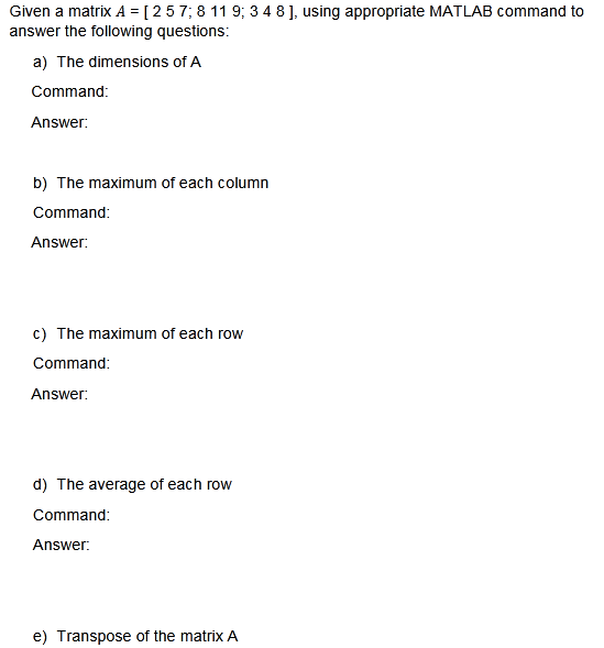 Solved answer the following questions: a) The dimensions of | Chegg.com