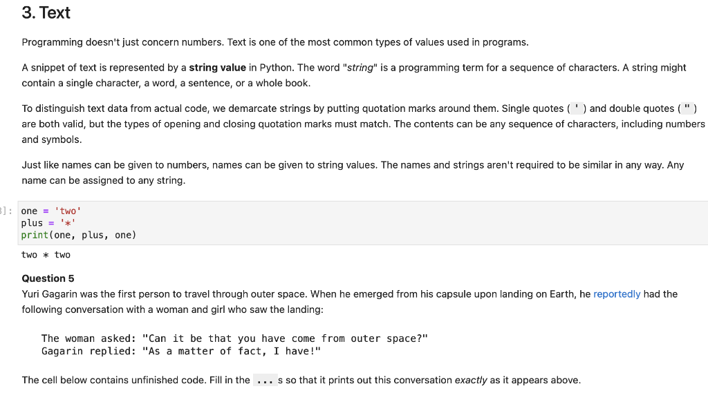 Solved Programming doesn't just concern numbers. Text is one | Chegg.com
