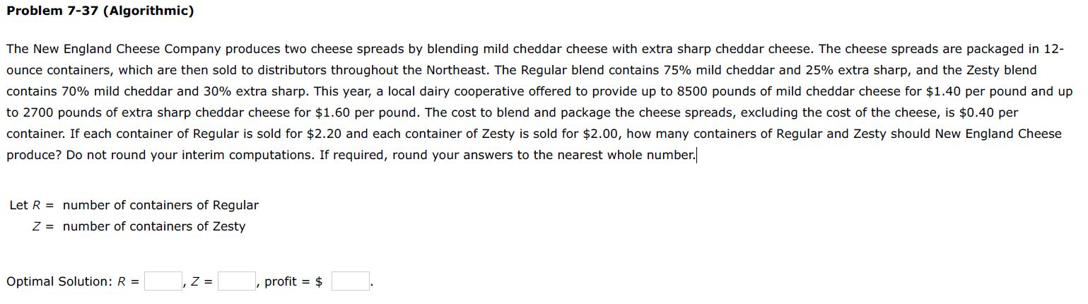 Solved Problem 7-37 (Algorithmic) The New England Cheese | Chegg.com