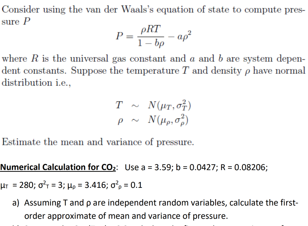 Consider using the van der Waals's equation of state | Chegg.com