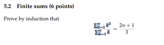 Solved 5 2 Finite Sums 6 Points Prove By Induction That