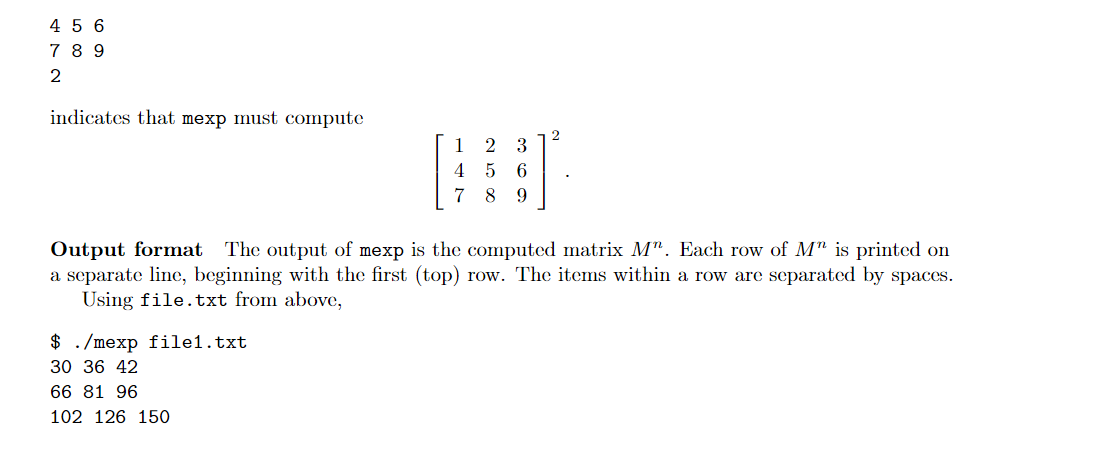 Solved 1.5 mexp: Matrix manipulation Write a program mexp | Chegg.com