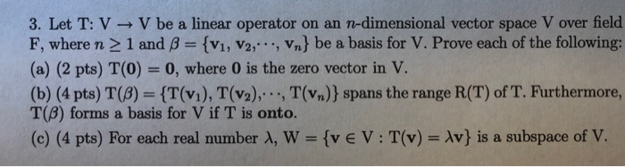 Solved 3. Let T: V V be a linear operator on an | Chegg.com