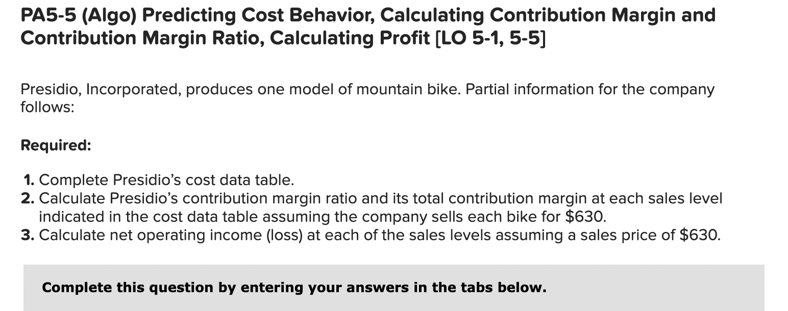 Solved PA5-5 (Algo) Predicting Cost Behavior, Calculating | Chegg.com