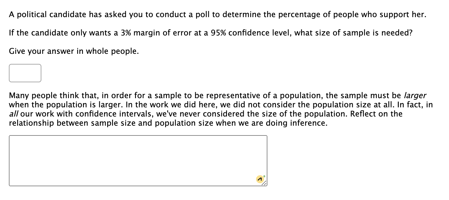 Solved A political candidate has asked you to conduct a poll | Chegg.com