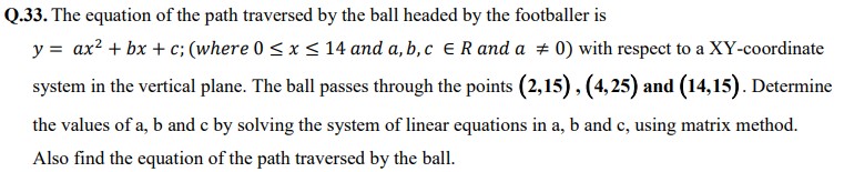 Solved by an EXPERT Q.33. ﻿The equation of ﻿the path traversed by ﻿the | Chegg.com