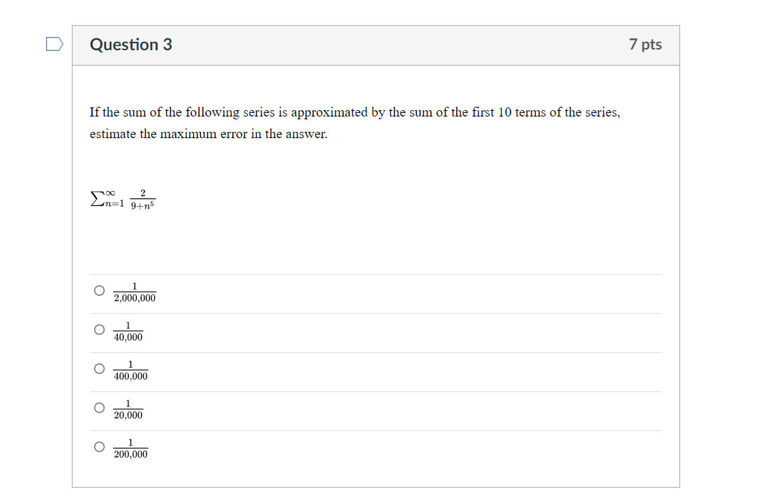 Solved Question 3If the sum of the following series is | Chegg.com