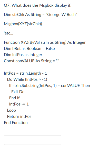 Solved Q5: Functions always return a value at the end of | Chegg.com