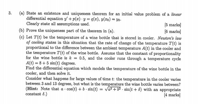 Solved 3. (a) State an existence and uniqueness theorem for | Chegg.com