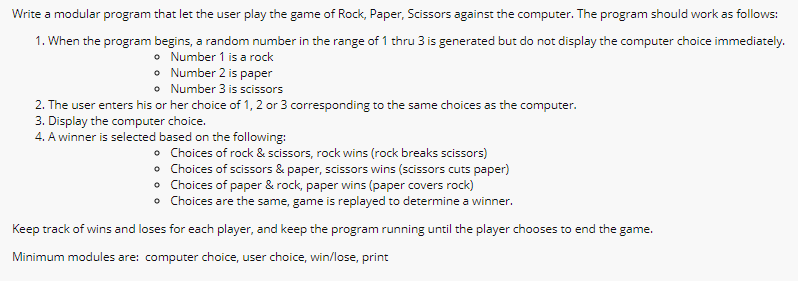 Solved Write a modular program that let the user play the | Chegg.com