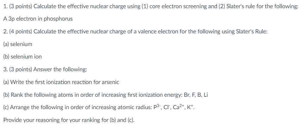 Solved 1. (3 points) Calculate the effective nuclear charge | Chegg.com