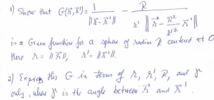Solved Show that G(r vector, r^1 vector = 1/||r vector - r^1 | Chegg.com