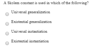 Solved A Skolem constant is used in which of the following? | Chegg.com