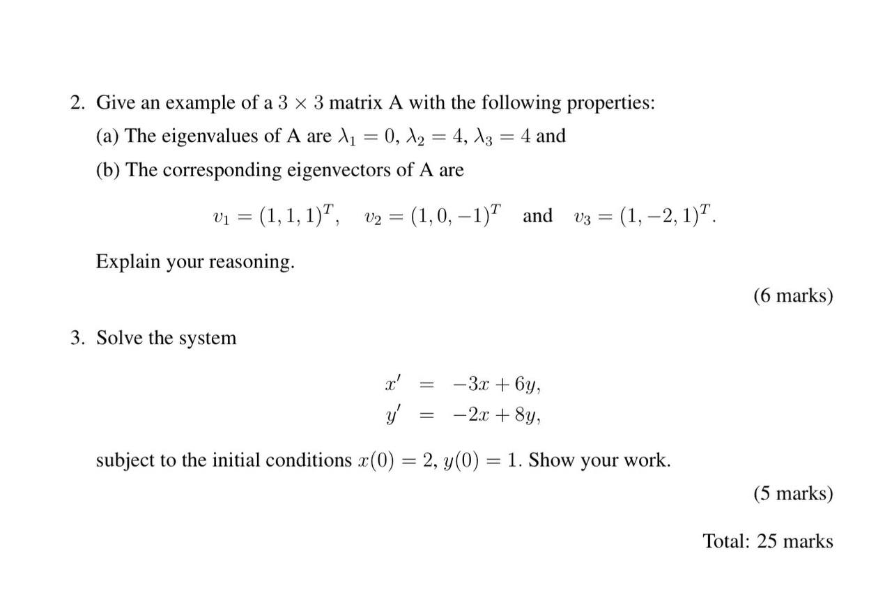 Solved 1. Consider the following matrix: A=⎣⎡11−12212−14⎦⎤ | Chegg.com