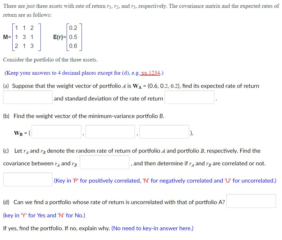 Solved There are just three assets with rate of return rı, | Chegg.com