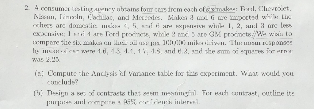 Solved 2 A Consumer Testing Agency Obtains Four Cars From