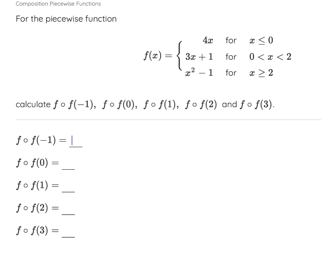 Solved Composition Piecewise Functions For the piecewise | Chegg.com