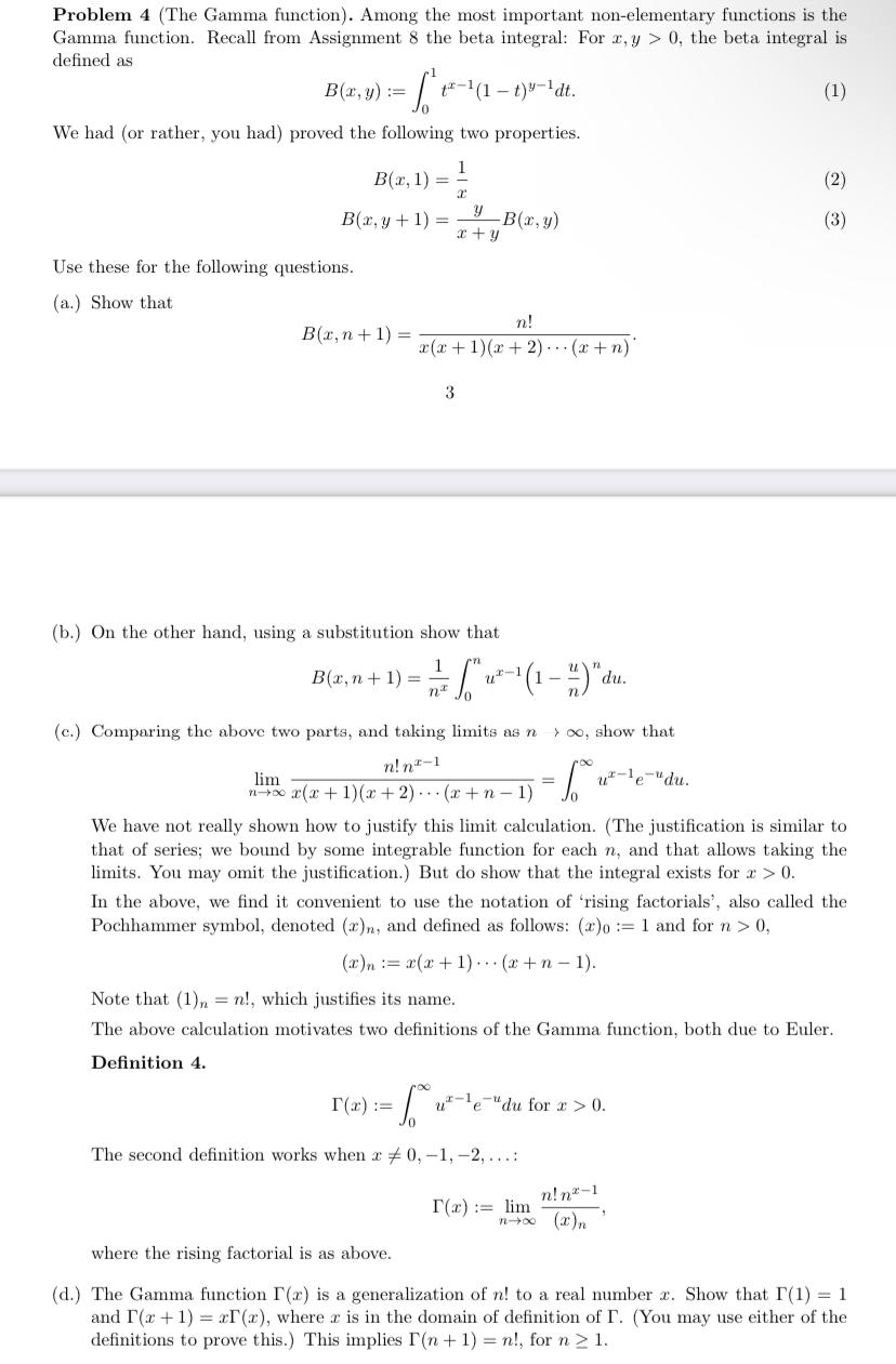 Solved Problem 4 (The Gamma function). Among the most | Chegg.com