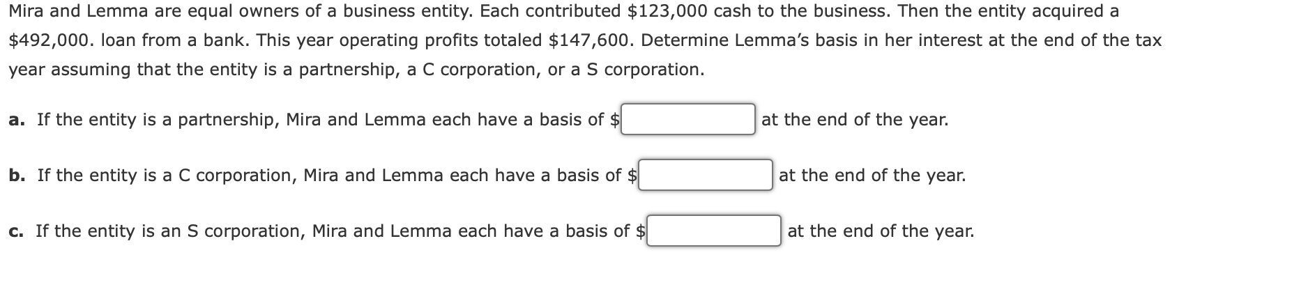 Solved Mira and Lemma are equal owners of a business entity. | Chegg.com