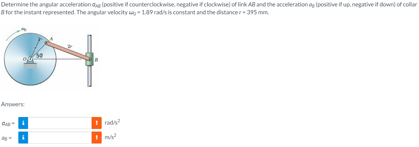 Solved Determine the angular acceleration AAB (positive if | Chegg.com
