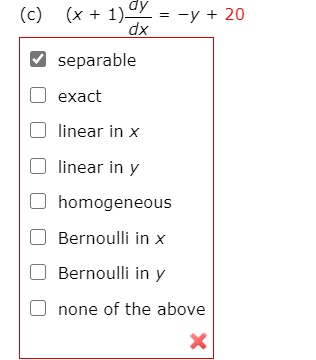 Solved = (c) (x + 1) dy dx -y + 20 separable exact linear in | Chegg.com
