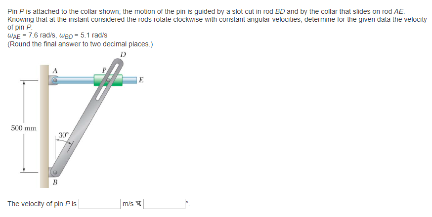 Solved Pin P is attached to the collar shown, the motion of | Chegg.com