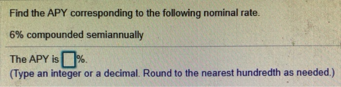 Solved Find the APY corresponding to the following nominal | Chegg.com