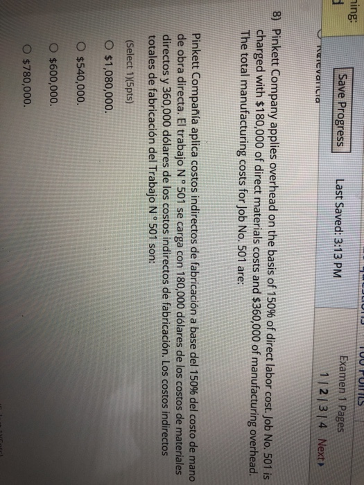 Solved ing: Save Progress Last Saved: 3:13 PM Examen 1 Pages | Chegg.com Solved ing: Save Progress Last Saved: 3:13 PM Examen 1 Pages | Chegg.com