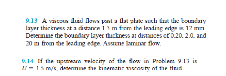 Solved 9.13 A viscous fluid flows past a flat plate such | Chegg.com