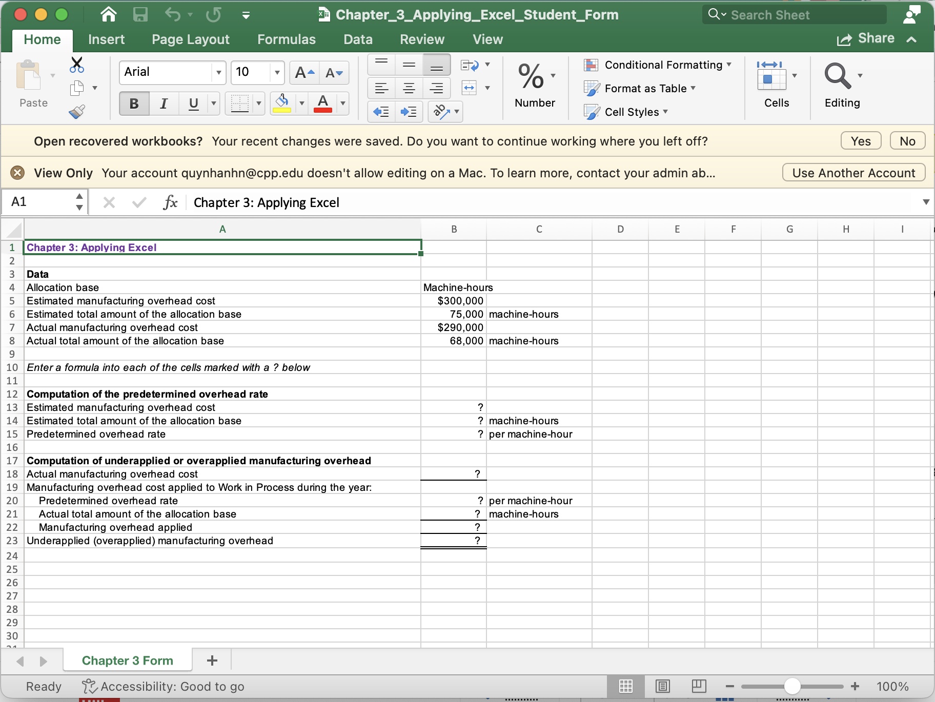 Solved Required information The Excel worksheet form that | Chegg.com