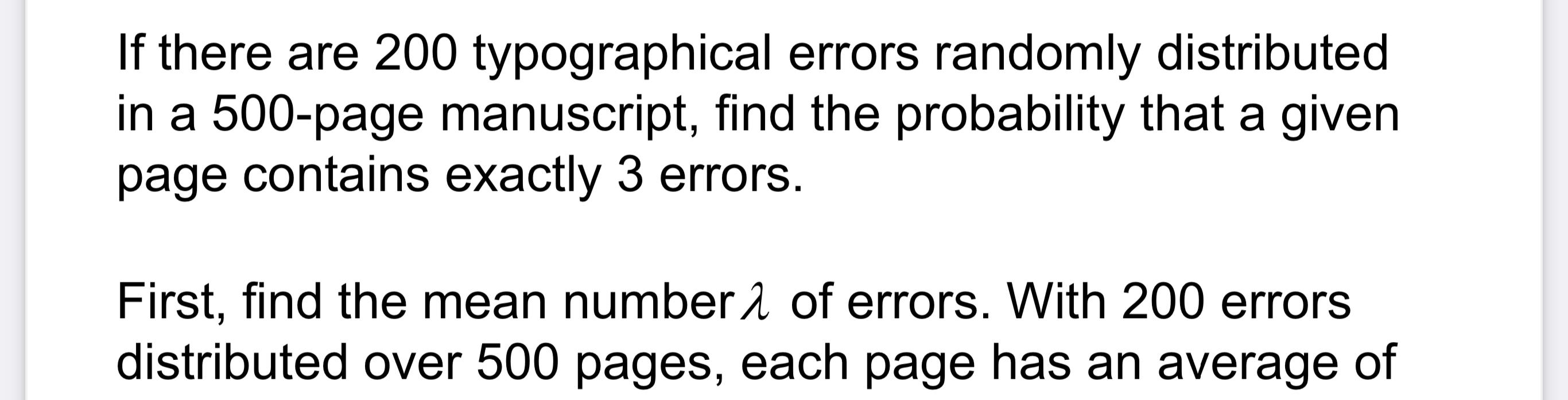 Solved If there are 200 typographical errors randomly | Chegg.com
