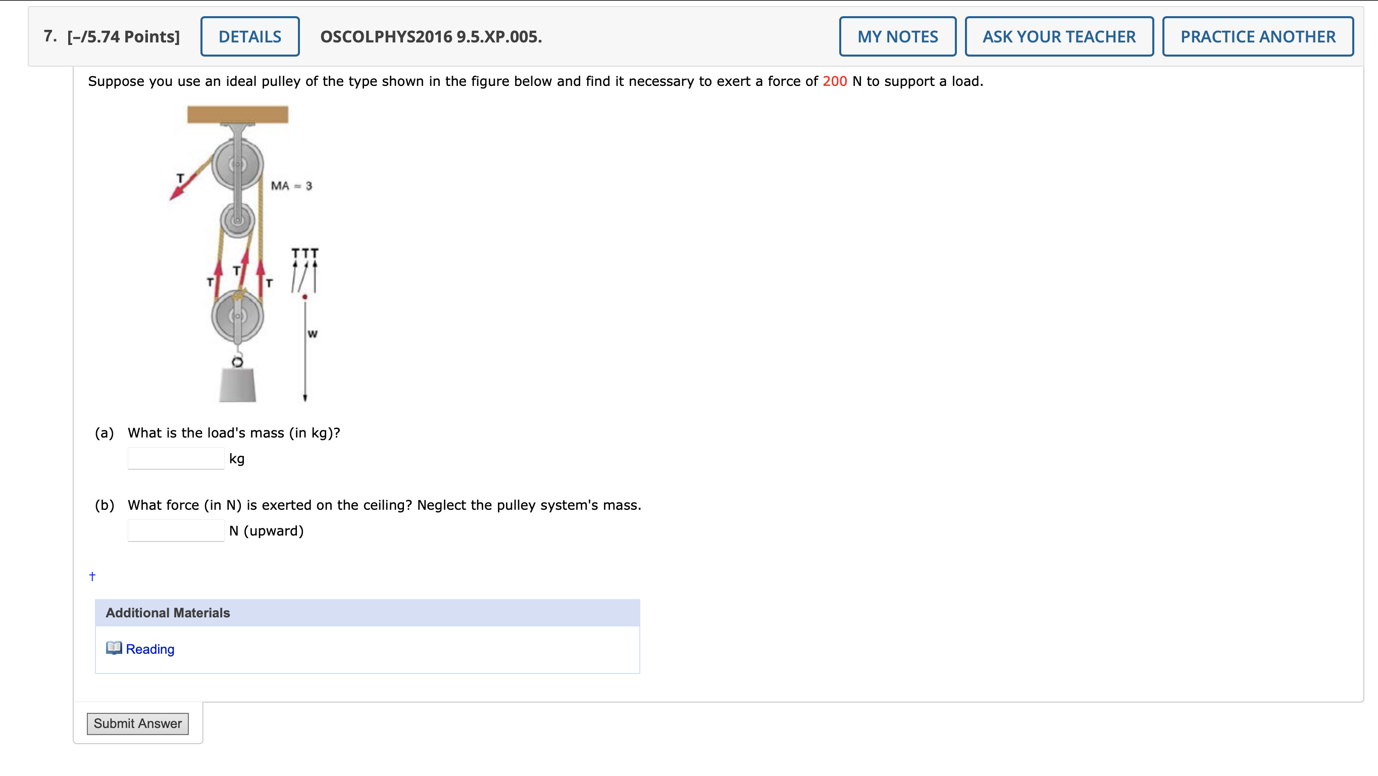Solved (a) What is the load's mass (in kg )? kg (b) What | Chegg.com