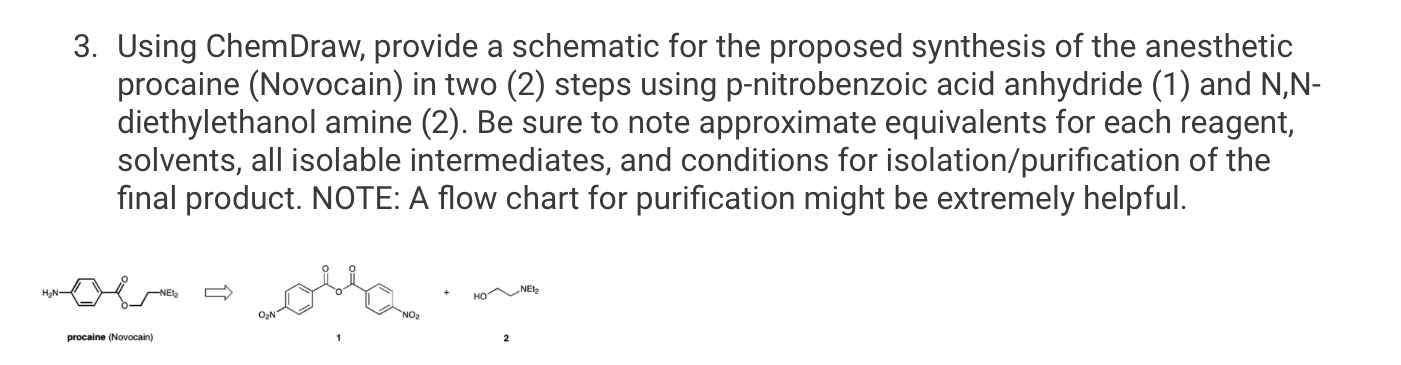 3. Using ChemDraw, provide a schematic for the | Chegg.com