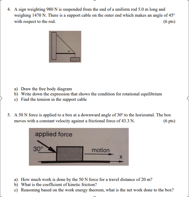 Solved 4. A sign weighting 980 N is suspended from the end | Chegg.com