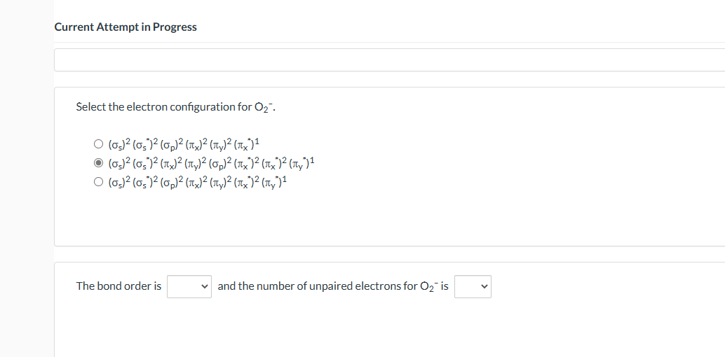 Solved Current Attempt in Progress Select the electron | Chegg.com
