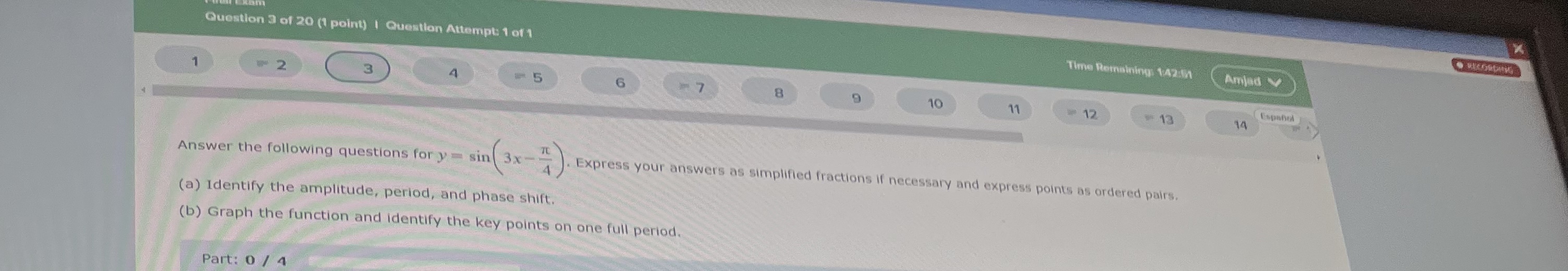 Solved Answer the following questions for y=sin(3x−4π). | Chegg.com