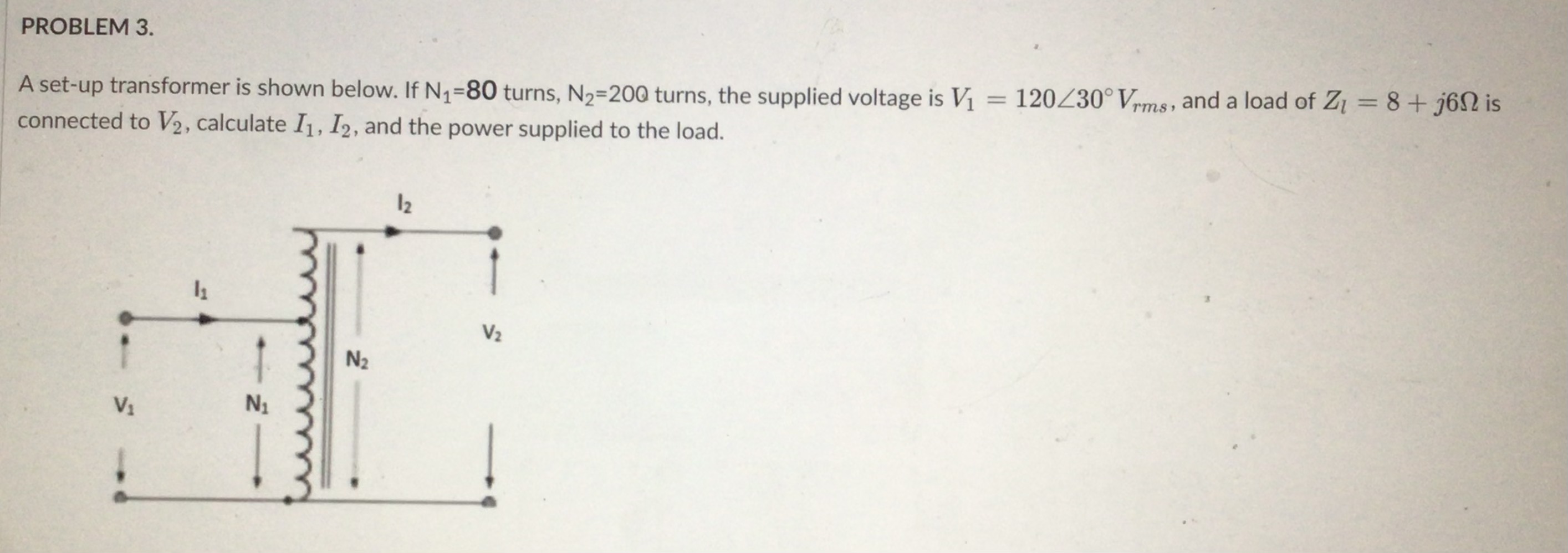 Solved A set-up transformer is shown below. If N1=80 turns, | Chegg.com