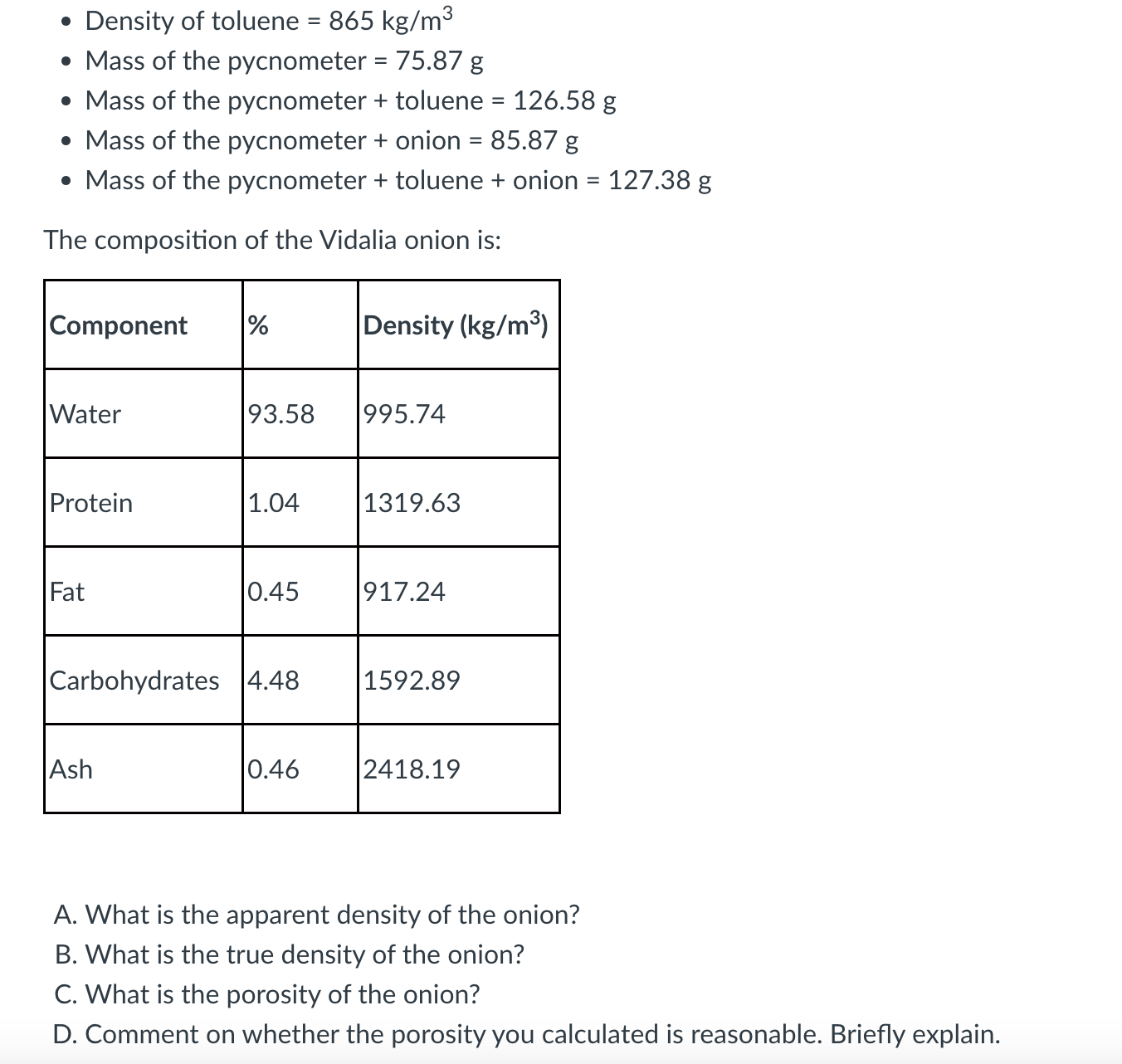 Solved Density of toluene =865kgm3Mass of the pycnometer | Chegg.com