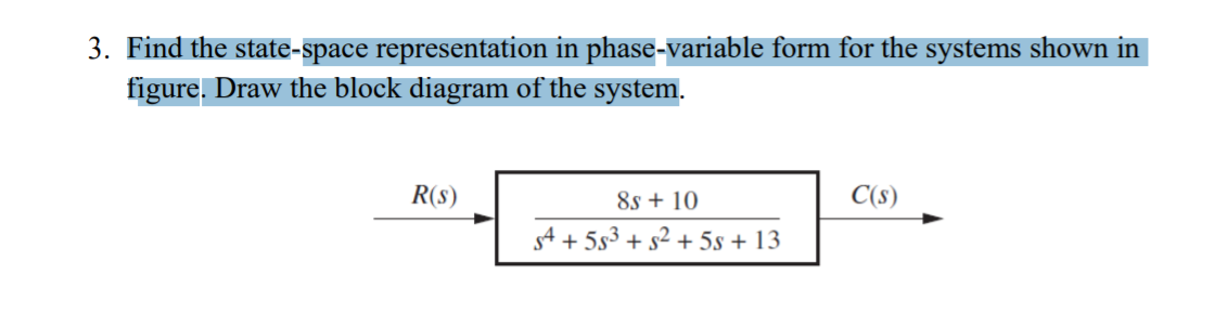 Solved 3. Find the state-space representation in | Chegg.com