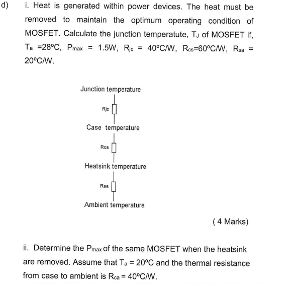 Solved i. Heat is generated within power devices. The heat | Chegg.com
