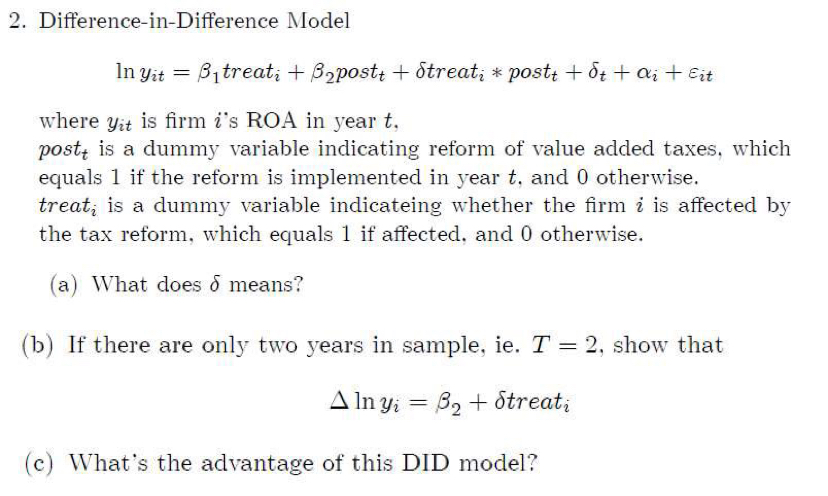 Solved 2. Difference-in-Difference Model In Yit = Bitreati + | Chegg.com
