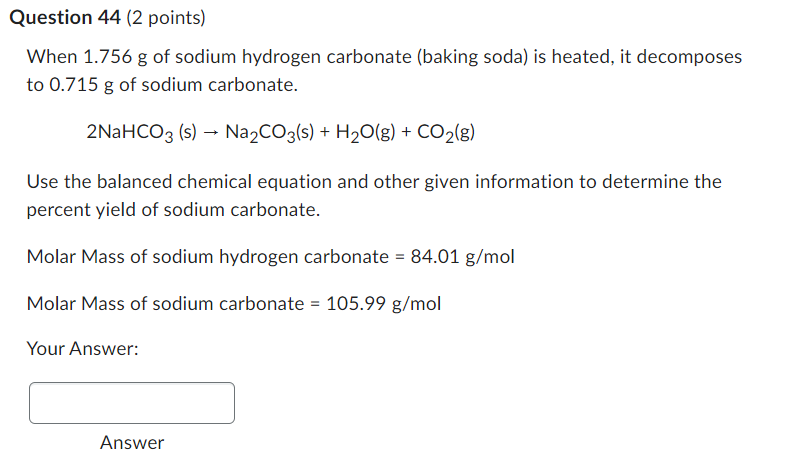 Solved When 1.756 g of sodium hydrogen carbonate (baking | Chegg.com