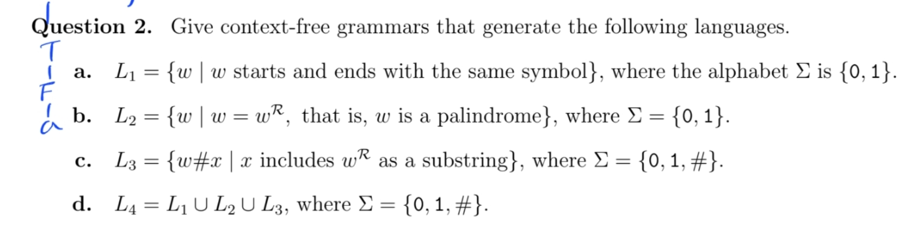 Solved Question 2. Give context-free grammars that generate | Chegg.com
