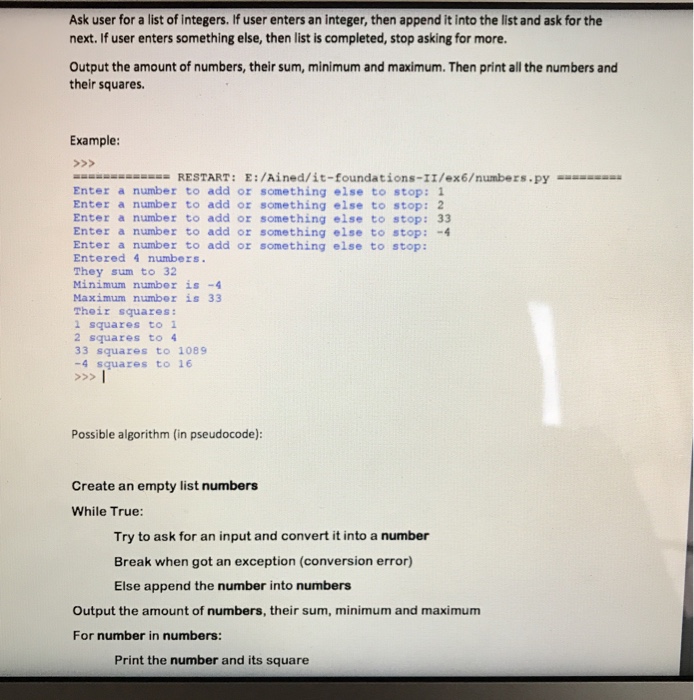 Solved Ask user for a list of integers. If user enters an | Chegg.com