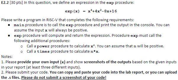 exp(x)=x4+4x2−8x+16 Please write a program in RISC-V | Chegg.com