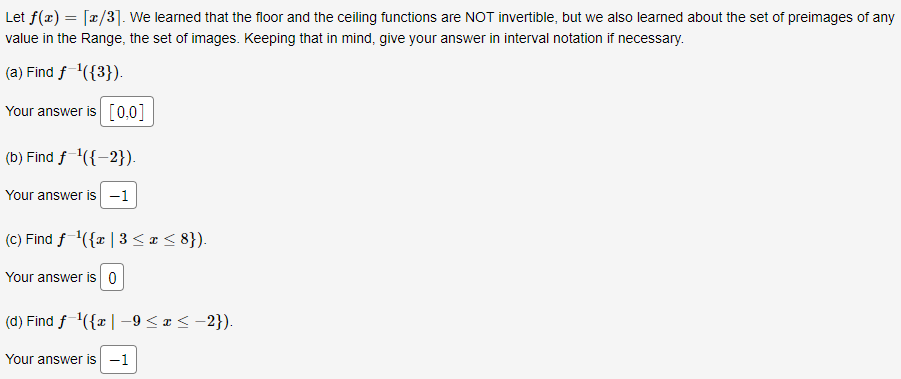 Solved Let f(x)=⌈x/3⌉. We learned that the floor and the | Chegg.com