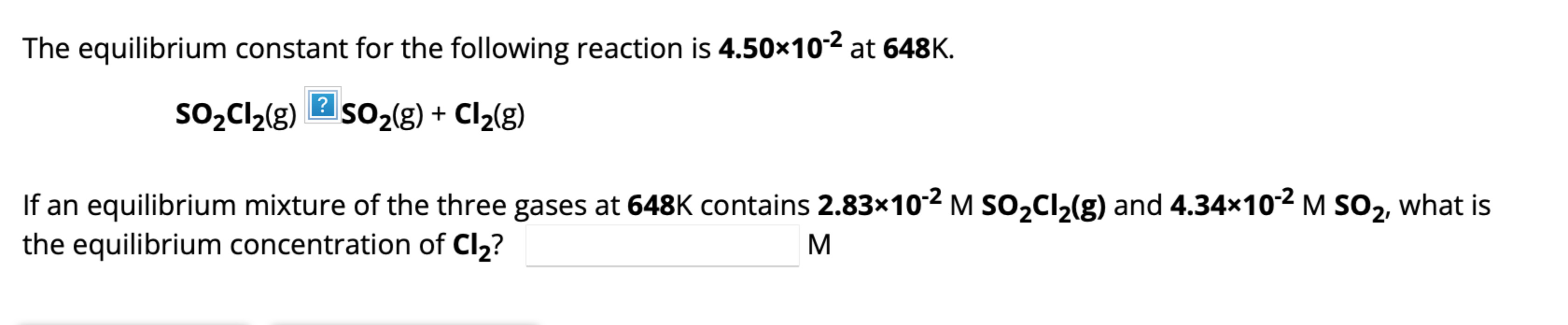 Solved The equilibrium constant for the following reaction | Chegg.com